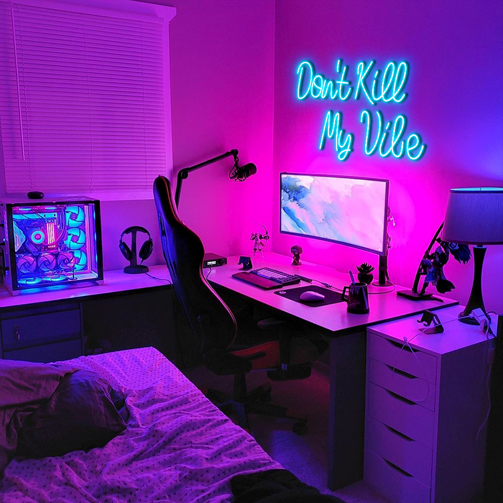 Don't Kill My Vibes Led Neon Sign - Custom Personalised LED Neon Signs ...